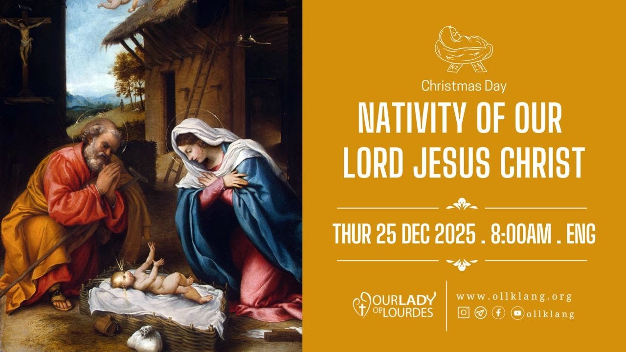 Nativity Of Our Lord Jesus Christ (Christmas Day) - 25th December 2025 ...