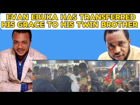 Evan Ebuka Obi has transferred his grace to his twin brother, the ...