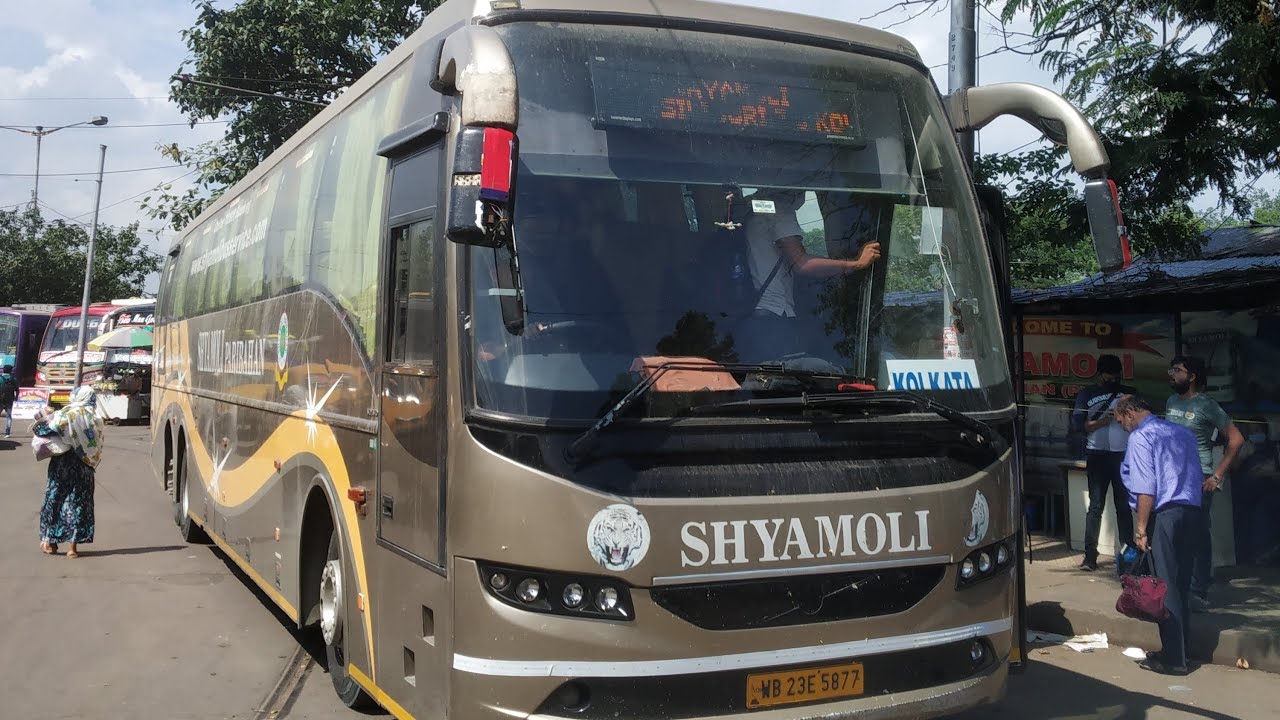 VOLVO Bus from Siliguri to Kolkata | Shyamoli Paribahan B11R | Journey ...