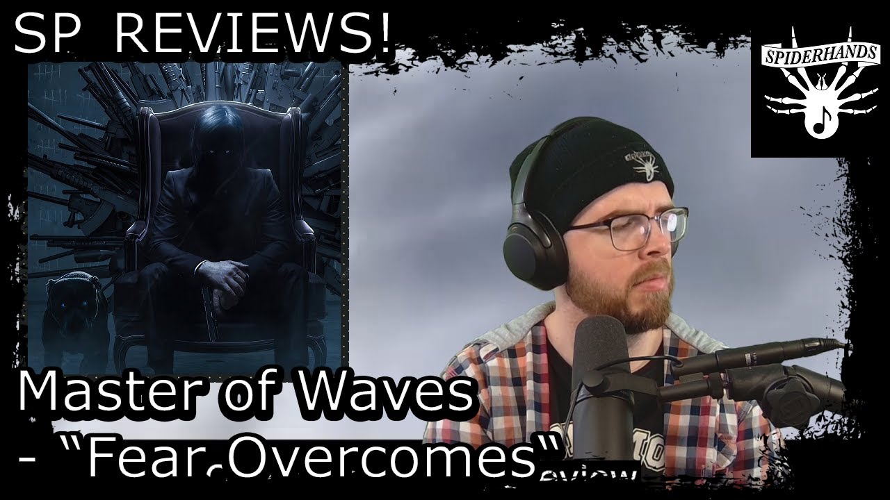 SP REVIEWS Master of Waves - Fear Overcomes #songreview - YouTube