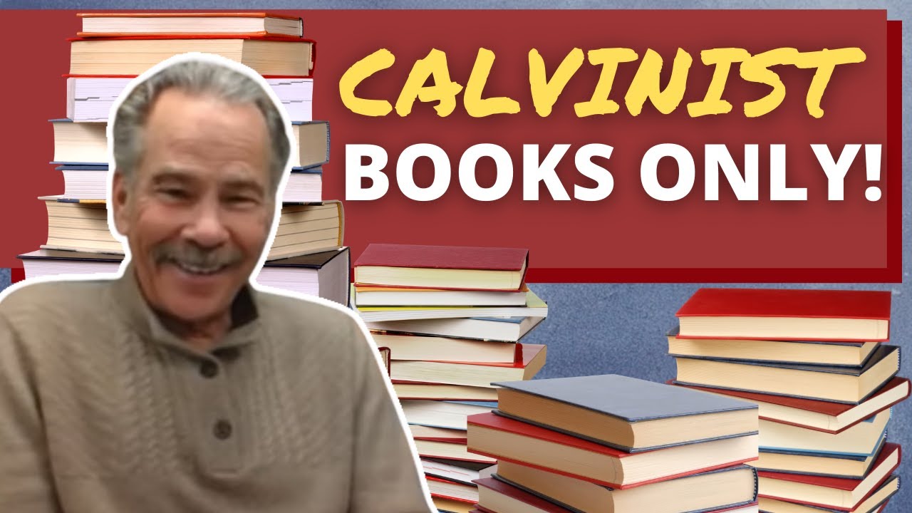 EX-Calvinist Pastor: Left Calvinism by READING | Ronnie W Rogers ...