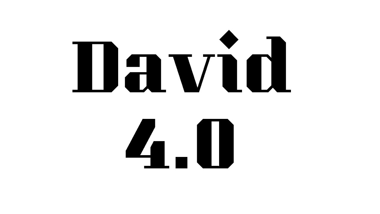 David 4.0 - YouTube