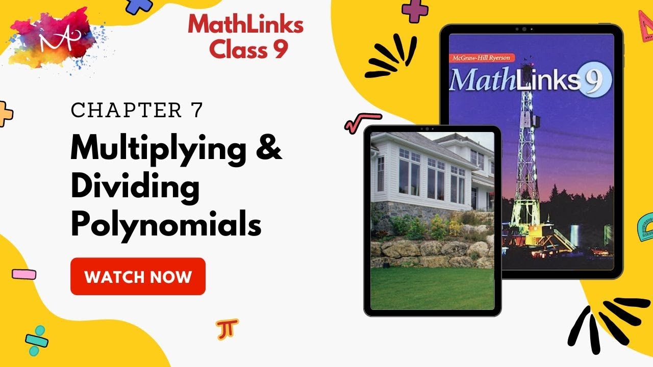 MathLinks 9 | Chp 7 - Dividing & Multiplying Polynomials | Maplewood ...