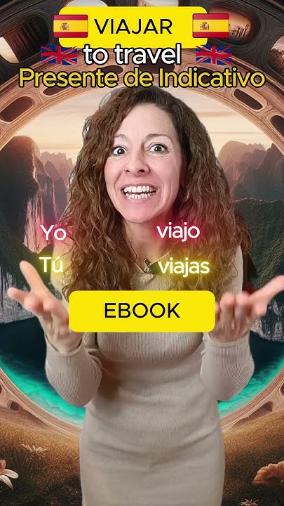 🇪🇸 Hoy aprendemos a conjugar el verbo VIAJAR en Presente de Indicativo ...