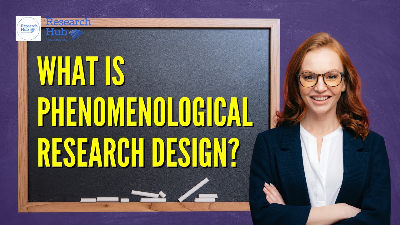 What is Phenomenological Research Design? - Free Course on Thesis ...