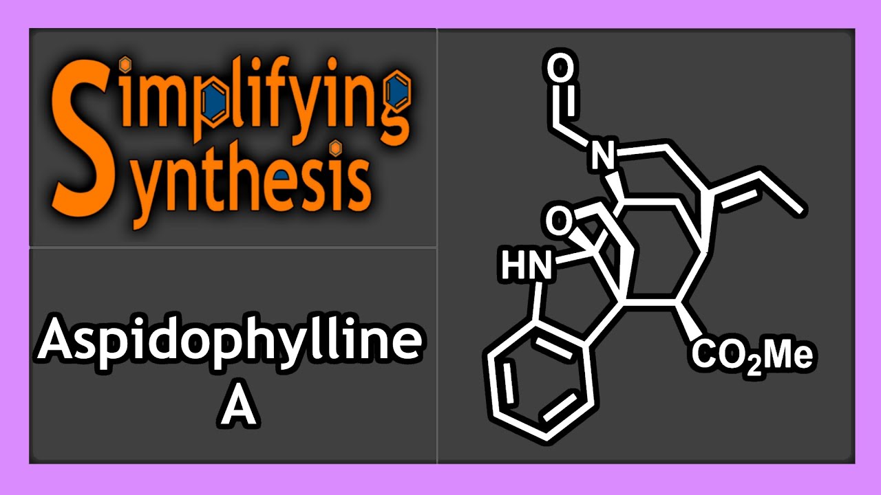 Asymmetric Total Synthesis of (−)-Aspidophylline A - YouTube
