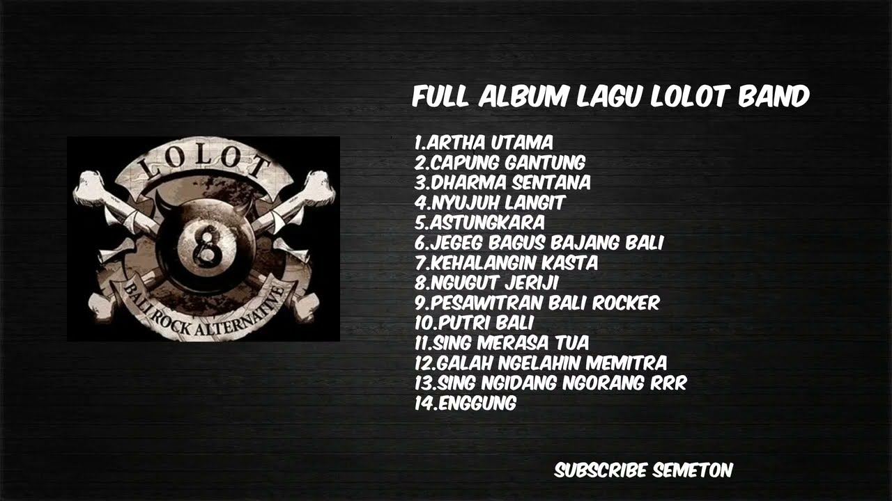 Full Album Lagu Lolot Band - YouTube