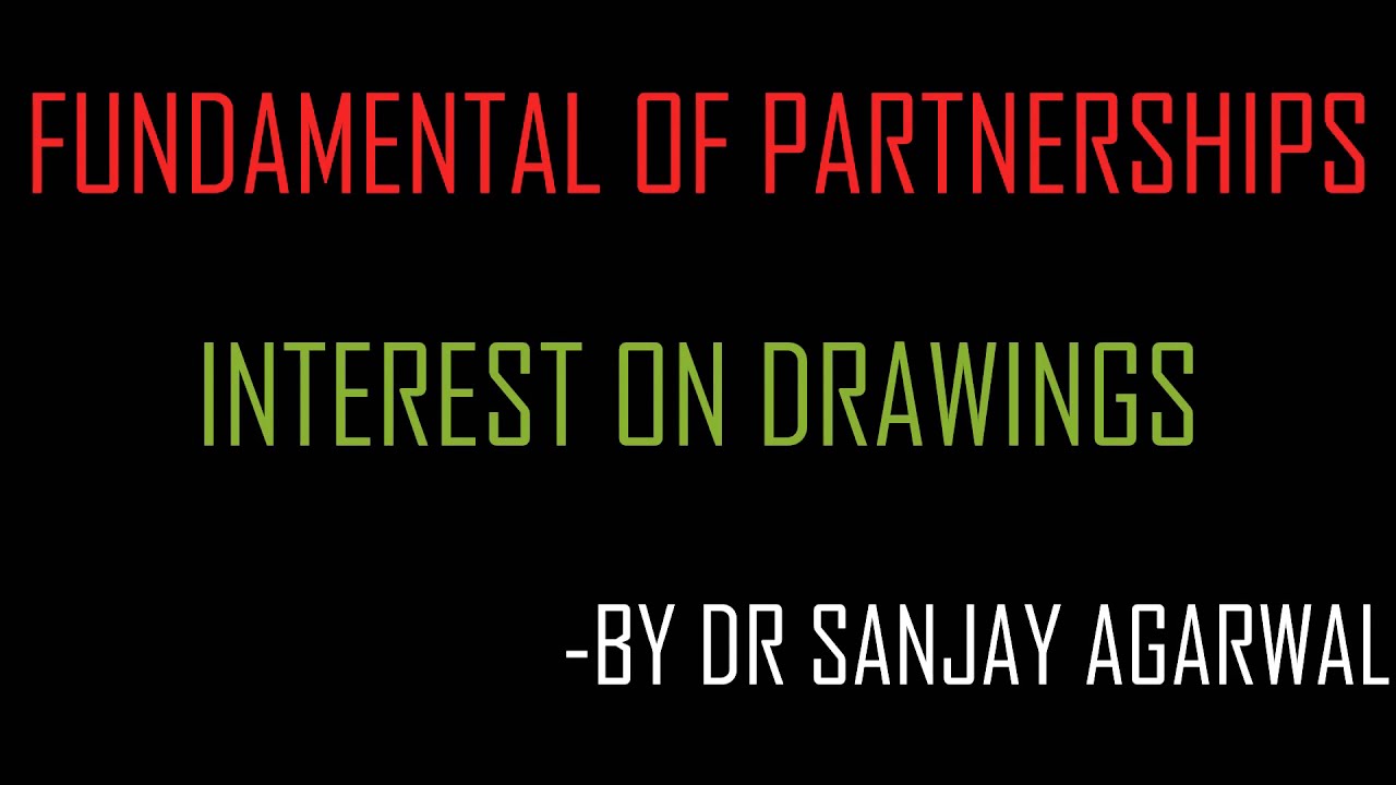 How to Calculate Interest on Drawings with Example - YouTube