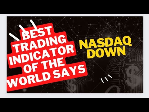 THE BEST TRADING INDICATOR OF THE WORLD SAYS:NASDAQ US100 WILL GO ...