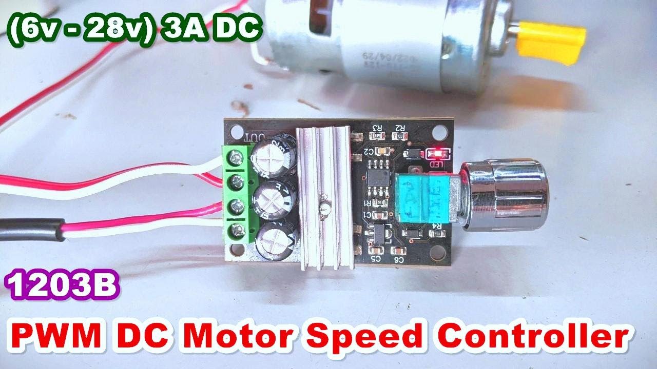 1203B PWM DC Motor Speed Controller (6v -28v) 3A Module | POWER GEN ...