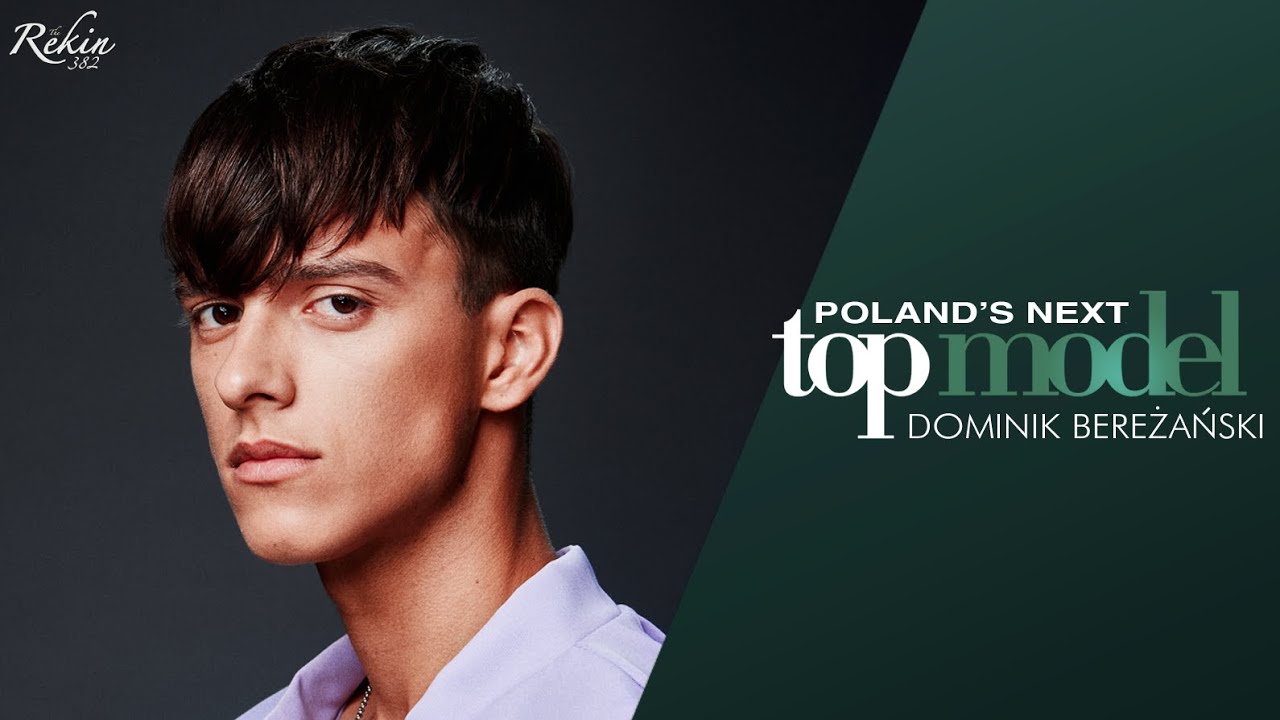 Poland's Next Top Model - Cycle 9 – Dominik Bereżański Tribute - YouTube