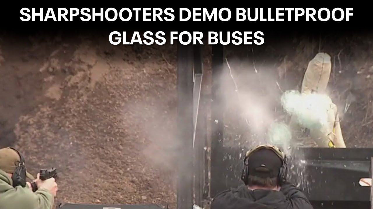 Sharpshooters demonstrate bulletproof glass that will shield bus ...
