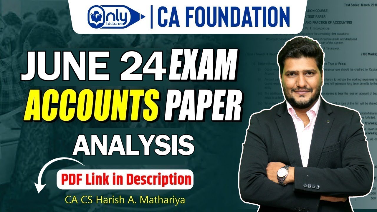 CA Foundation June 2024 Exam Question Paper Complete Analysis by CA CS ...