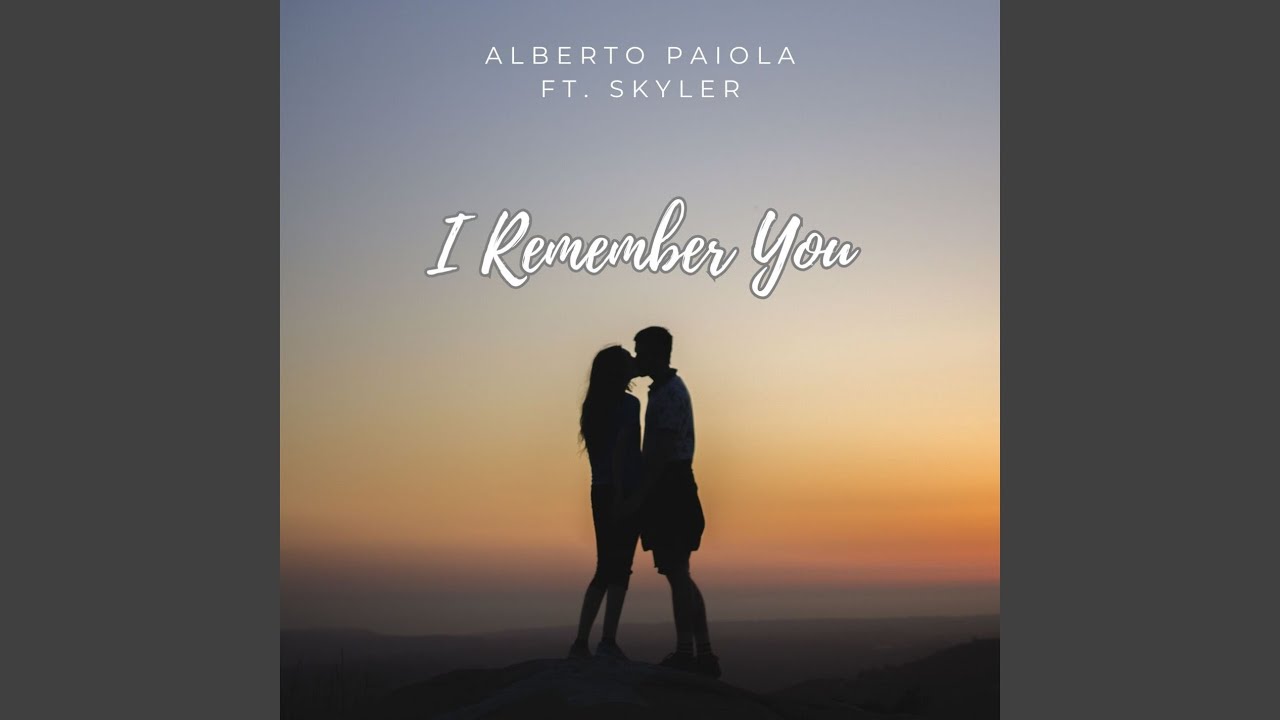 I Remember You - YouTube