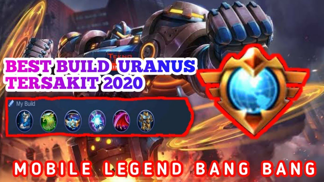 URANUS BEST BUILD 2020 || TOP GLOBAL URANUS, BUILD URANUS TERSAKIT 2020 - YouTube