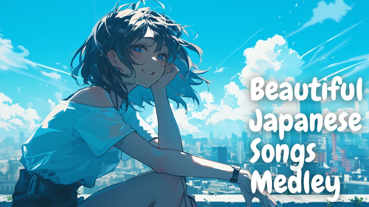 【30-min】Beautiful Japanese Songs Medley Ver.269 - YouTube