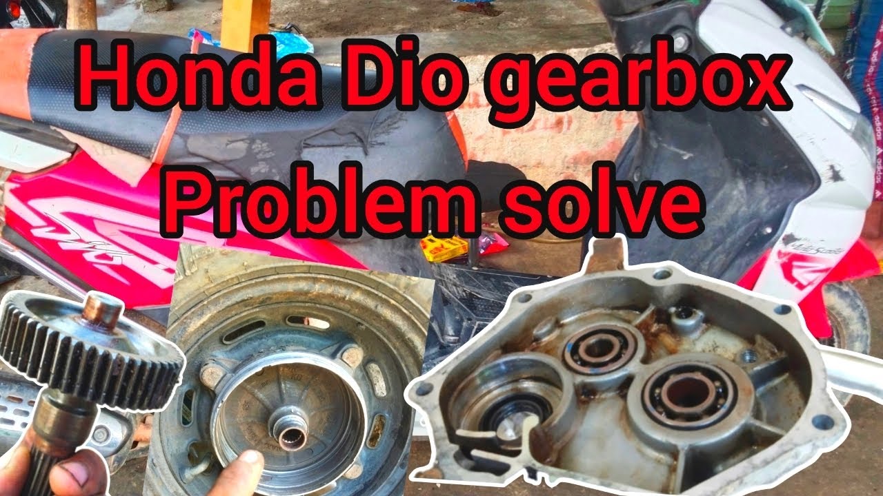 Honda Dio gearbox problem//how to Honda Dio gearbox problem solve - YouTube