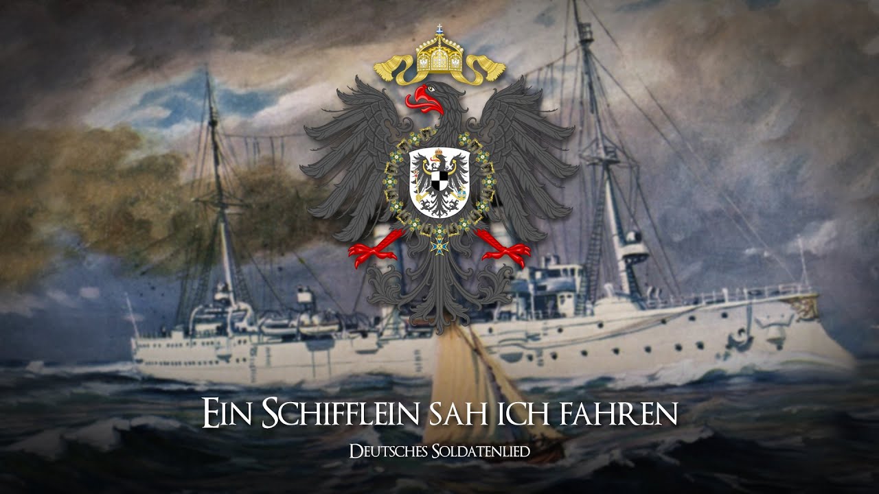 »Ein Schifflein sah ich fahren« (Rare) • German Soldier Song [+Lyrics ...
