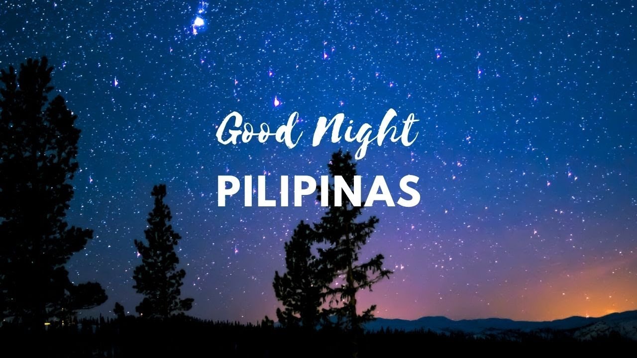 Good Night Pilipinas Ep. 79 - YouTube