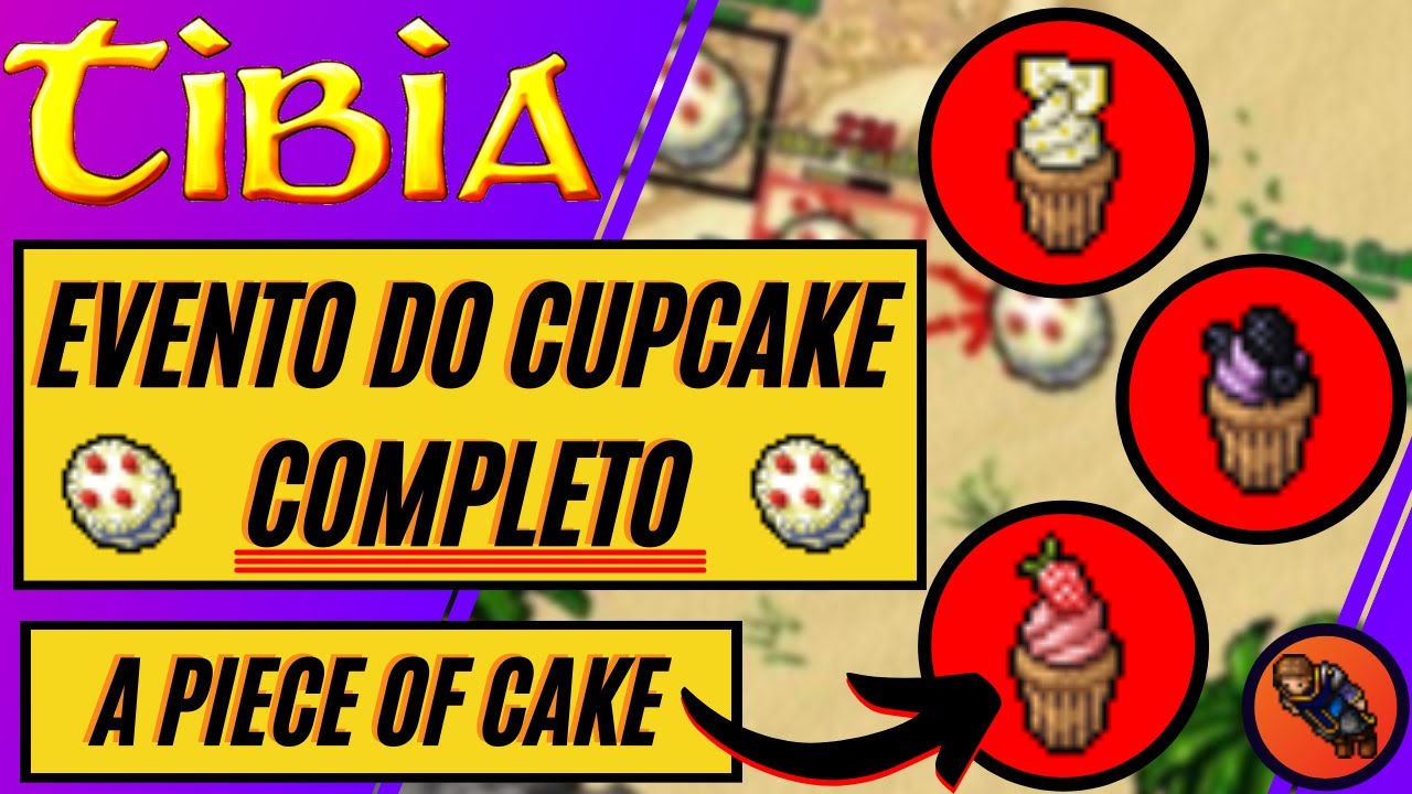 🚨EVENTO DO CUPCAKE NO TIBIA 🚨 A PIECE OF CAKE - YouTube
