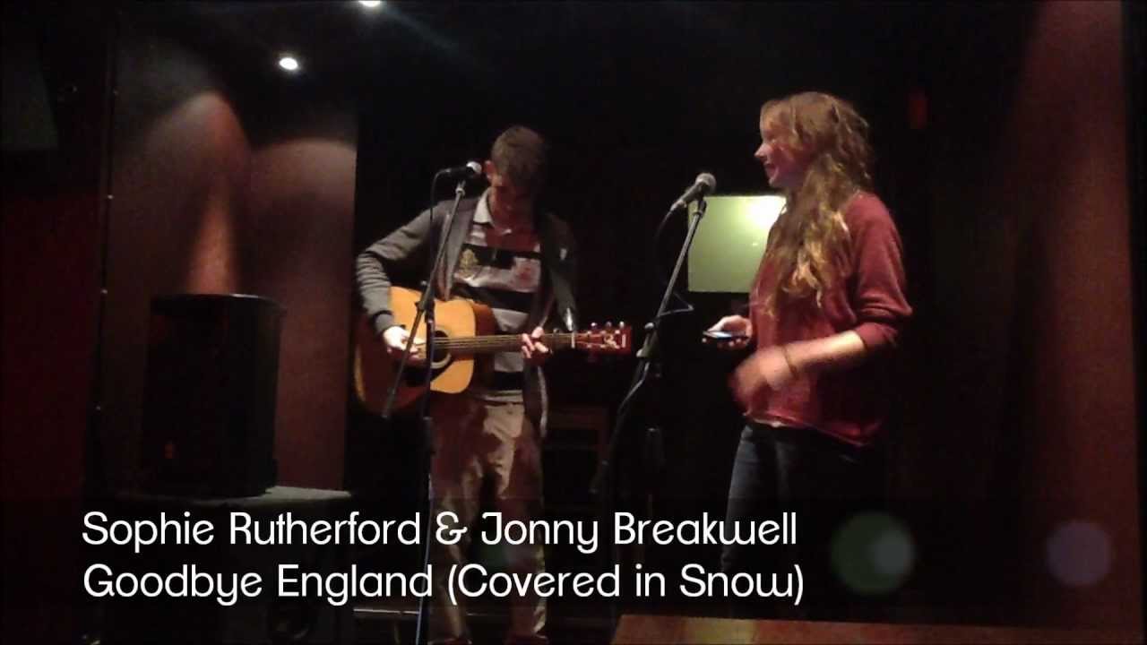 Sophie Rutherford & Jonny Breakwell - Goodbye England (Laura Marling ...