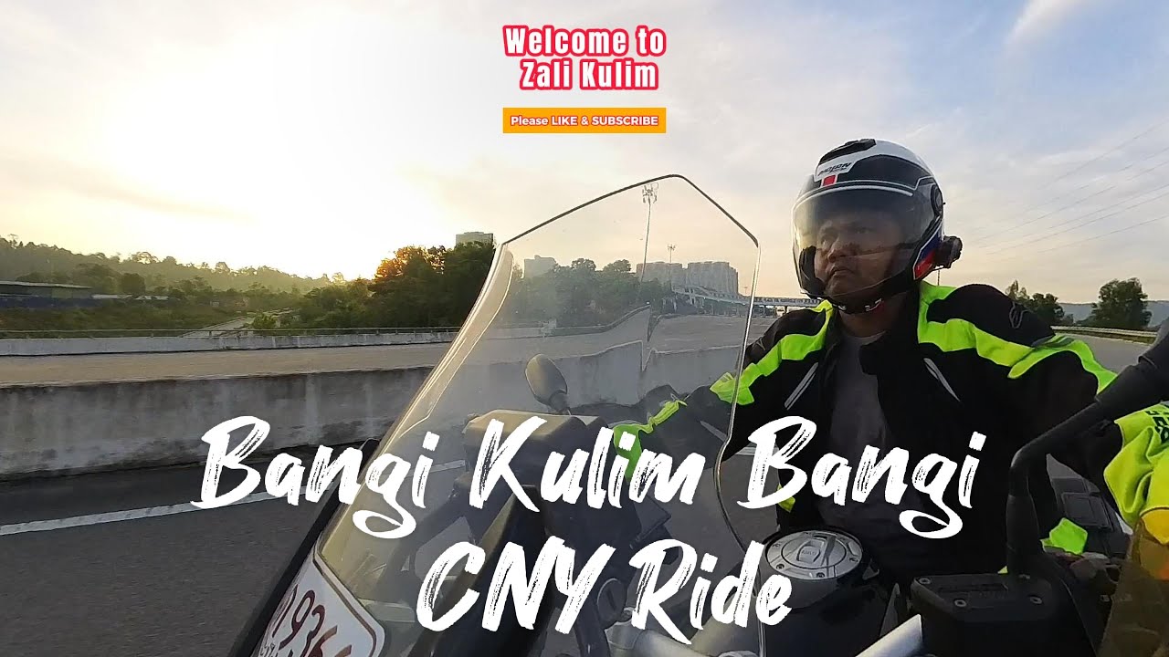 Bangi Kulim Bangi CNY Ride - YouTube