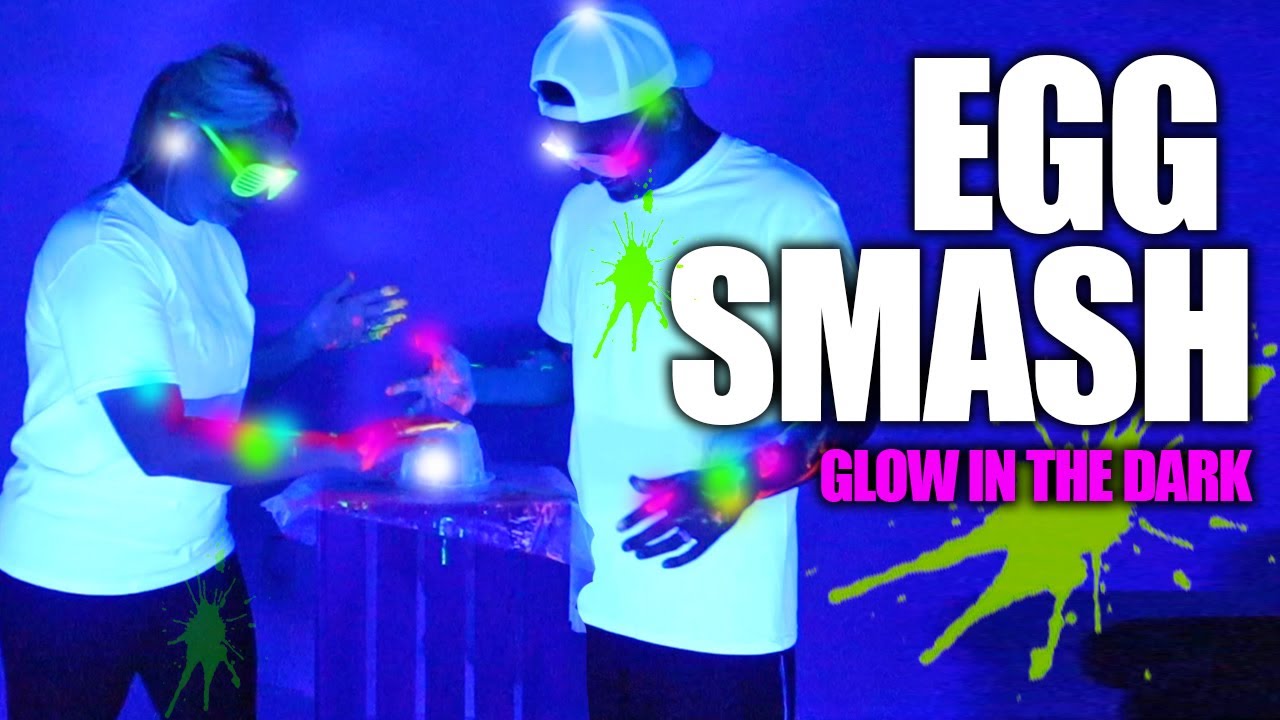 EGG SMASH CHALLENGE! *Glow in the Dark* - YouTube
