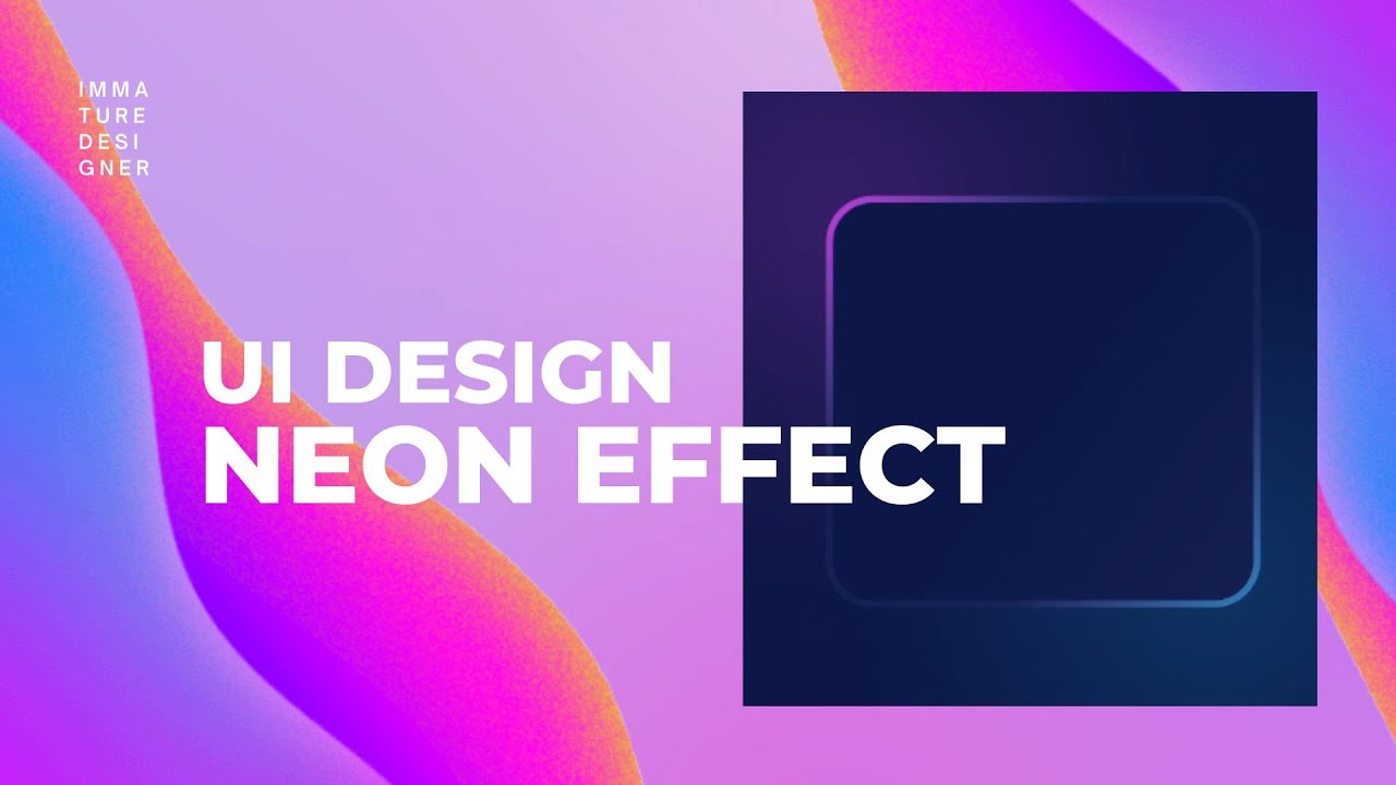 How to Create Neon UI Effect in Figma | Glow Design Tutorial for ...