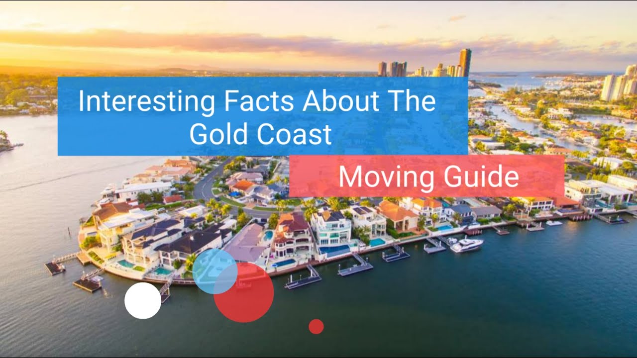 Interesting Facts About The Gold Coast: Moving Guide | Better ...