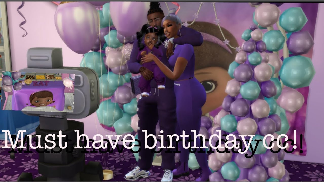 Must have birthday cc for toddler sims 4. - YouTube