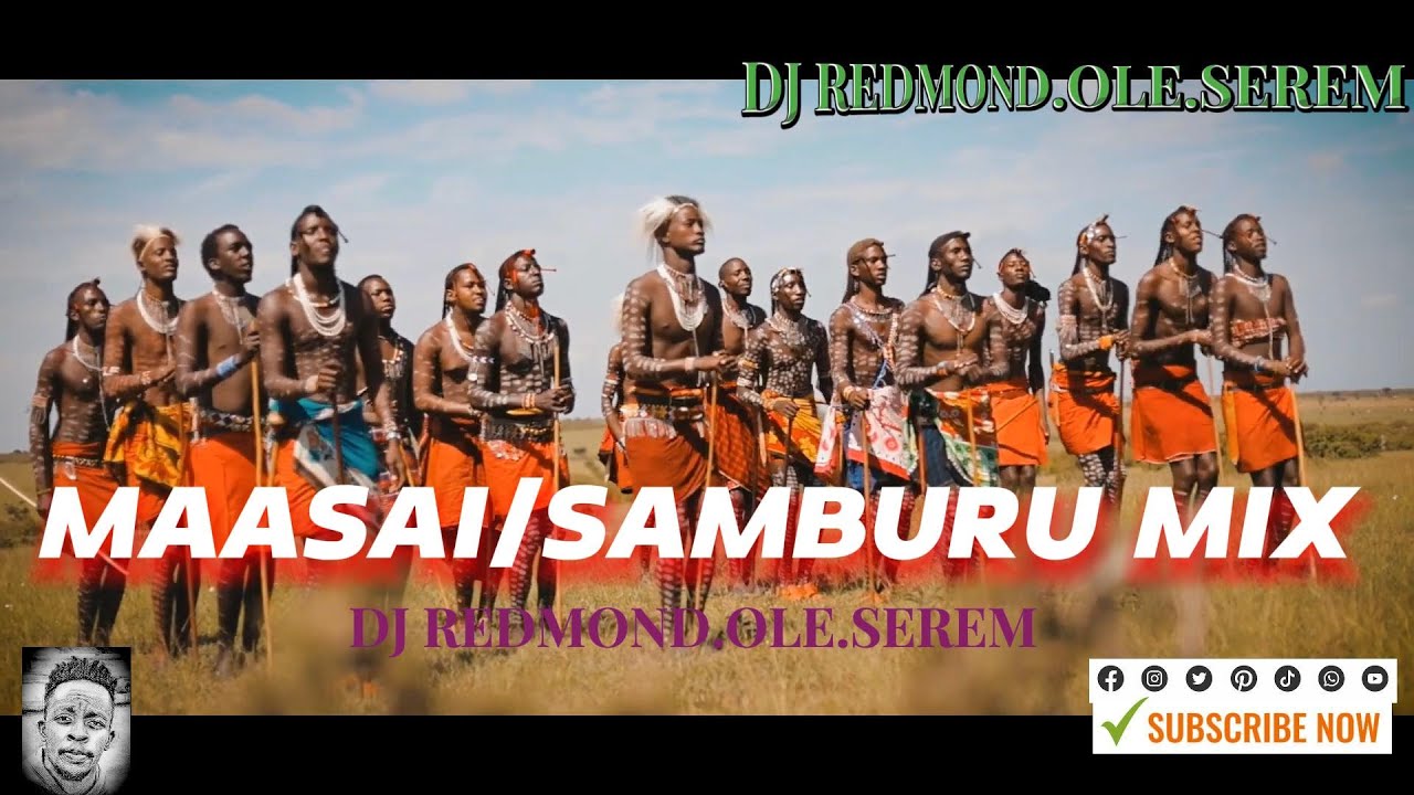 MAASAI & SAMBURU MIX VOL 1 2024 || 1080 HD || LATEST VIDEOS || LESHAO ...