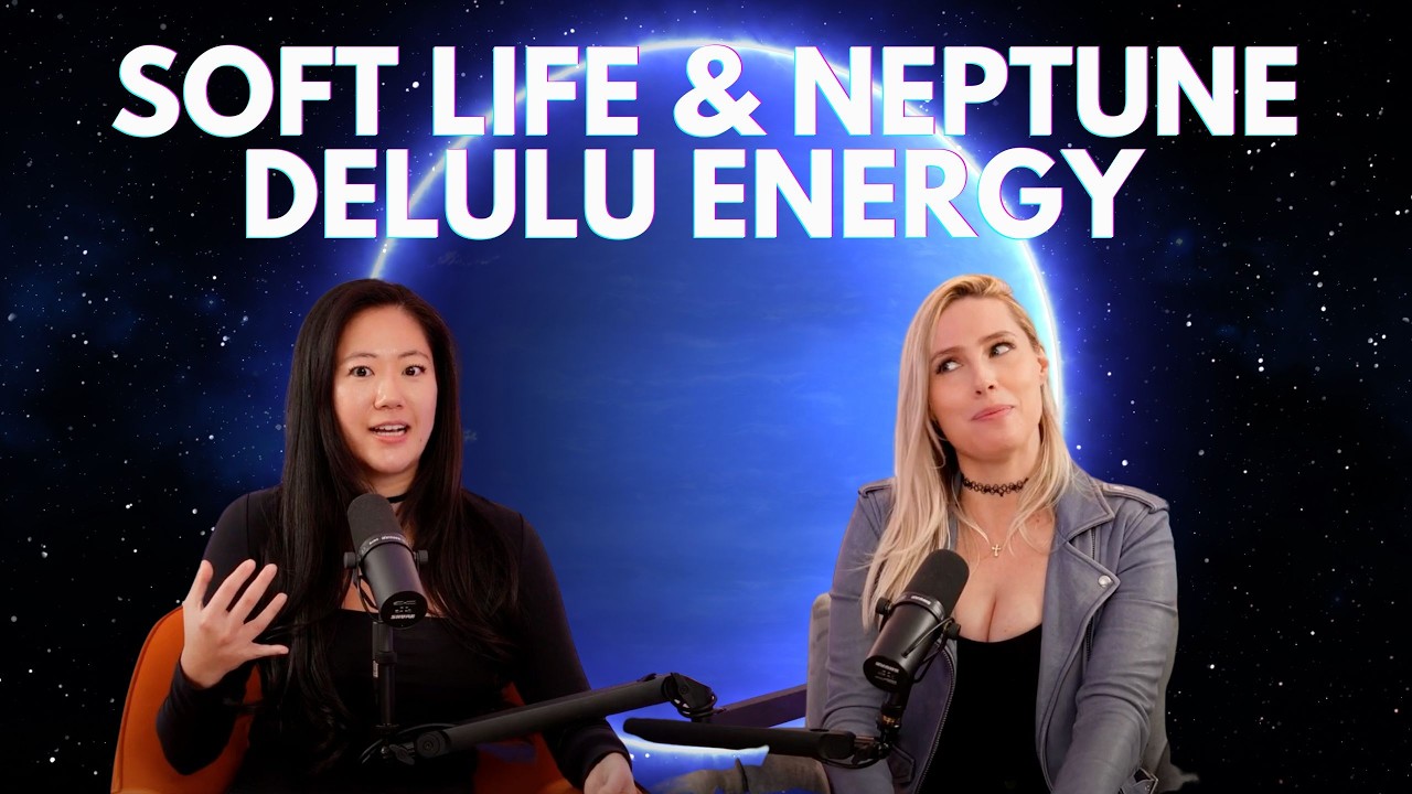 Ready to Embrace Soft Life & Neptune Delulu Energy? - YouTube