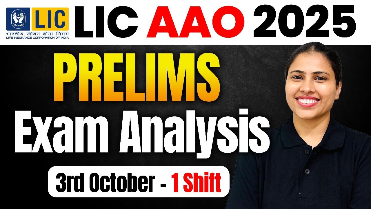 LIC AAO Prelims Exam Analysis 2025 | 3rd October 1st Shift | LIC AAO ...