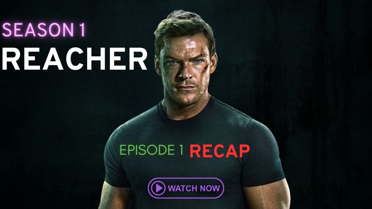 Reacher Season 1 epiode 1 Recap | Recap in 5 minutes | Best Show on ...