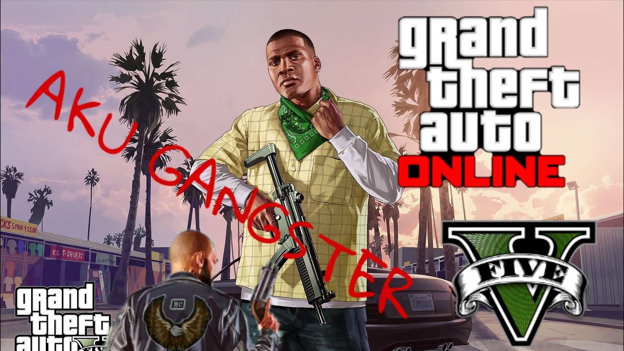 GTA 5 AKU GANGSTER - YouTube