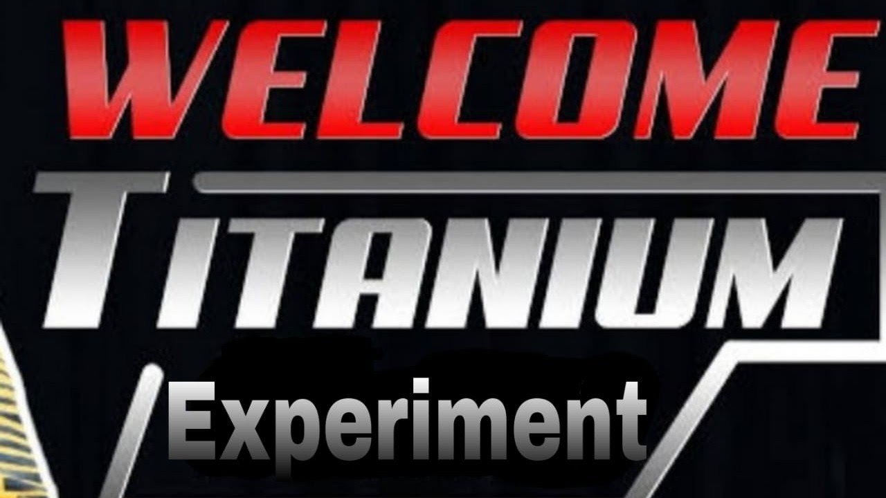 presentation of Titanium Experiment - YouTube