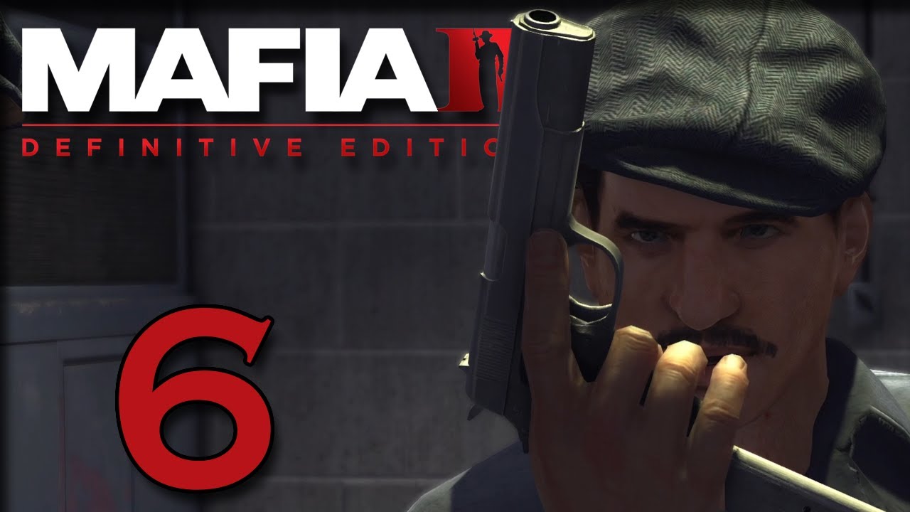 Mafia II: Definitive Edition | The Clemente Job | Part 6 - YouTube