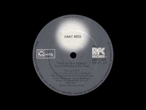 Jimmy Ross -Fall Into A Trance [1982]