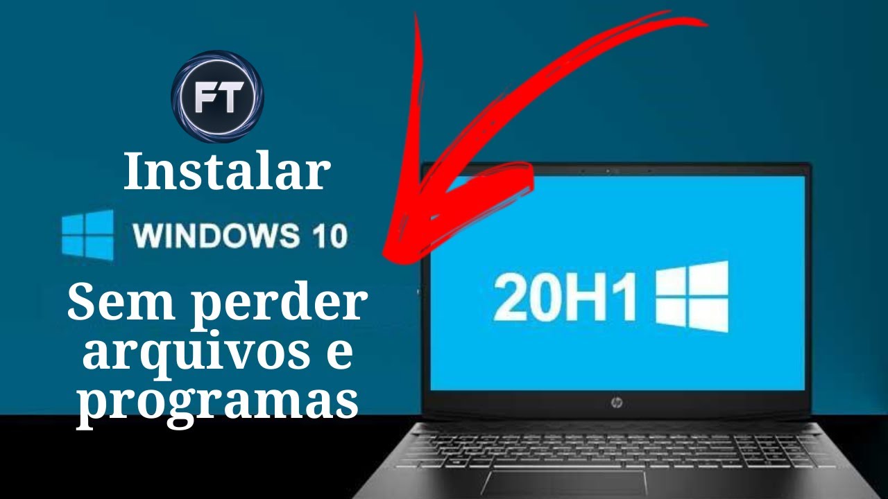 Como Instalar O Windows 10 2020 sem perder seus arquivos programas e ...