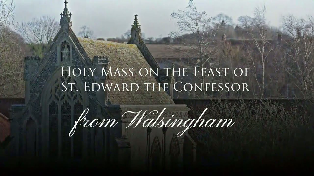 Holy Mass on the Feast of St. Edward the Confessor - 2025-10-13 - YouTube