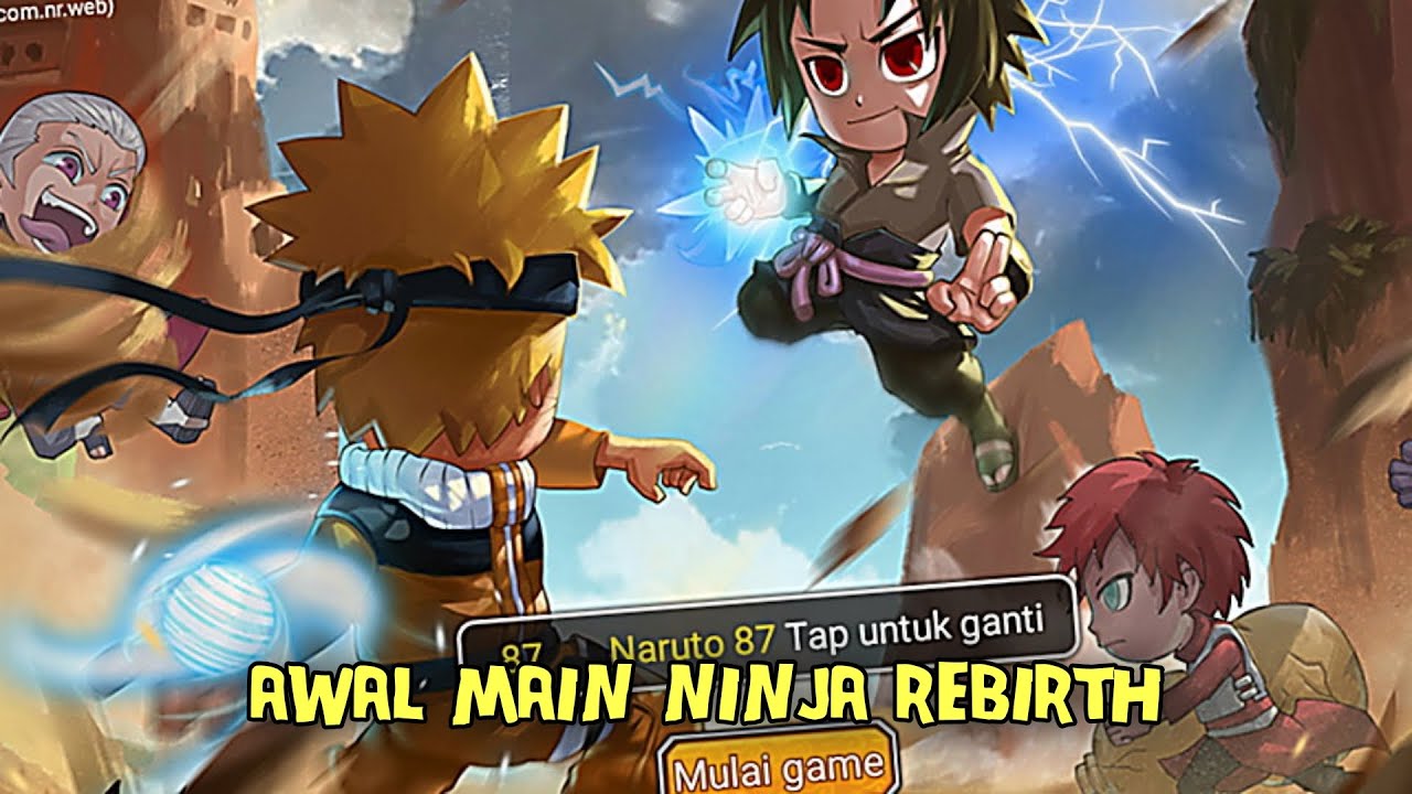 AWAL MULAI MAIN NINJA REBIRTH - YouTube