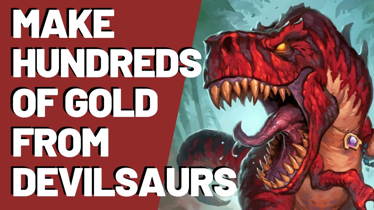 Best Gold Making Method in Classic WoW. How to Solo Farm Devilsaurs as ...
