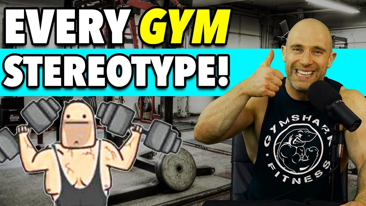 10 GYM Stereotypes EVERYONE Fits Into! (which one are you?!) - YouTube