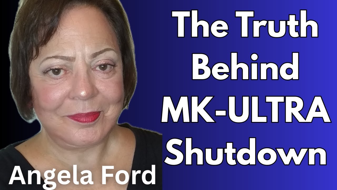 Angela Ford Reveals Why MK ULTRA Was REALLY Shut Down - YouTube