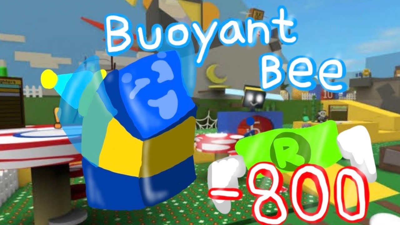 Bee swarm simulator EP1 800 Robux กับ Buoyant bee - YouTube