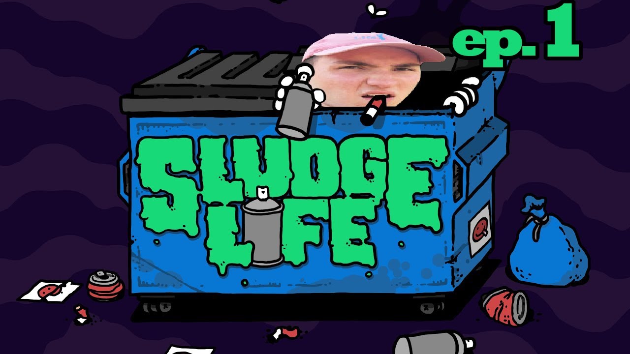 The Cats Smoke...Sludge Life lets play ep1 - YouTube
