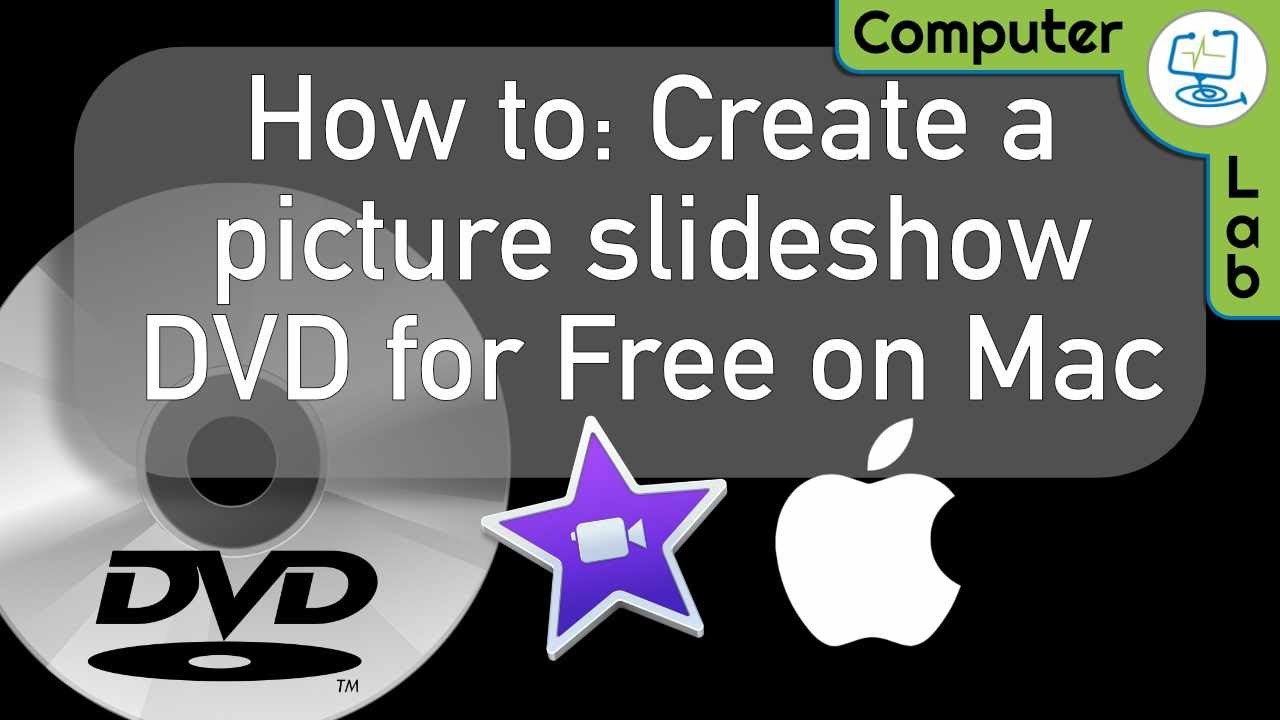 How To Create A Picture Slideshow DVD From Photos On Mac YouTube how-to-create-a-picture-slideshow-dvd-from-photos-on-mac-youtube