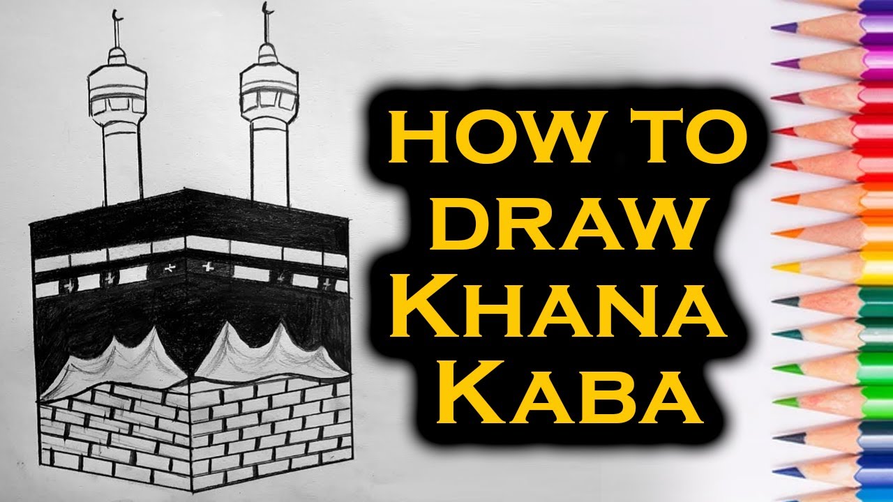 How to draw Khana Kaba || Pencil Sketch || Kaaba Drawing Tutorial ...