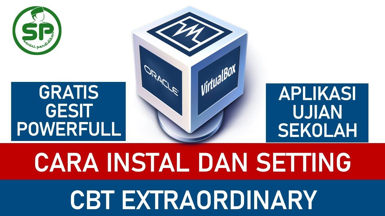 Cara Instal Dan Setting CBT Extraordinary | Aplikasi Ujian Sekolah - YouTube
