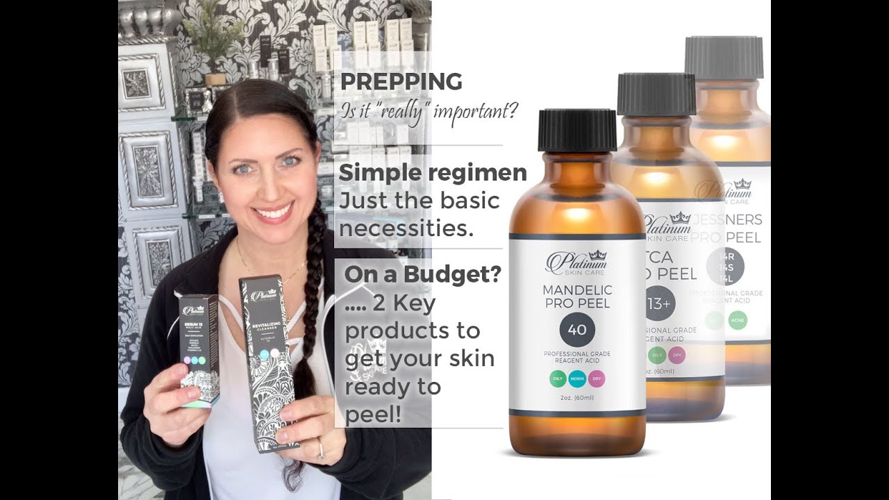 How Important is Prepping for a Peel? | Simple Regimen | On a Budget? 2 ...